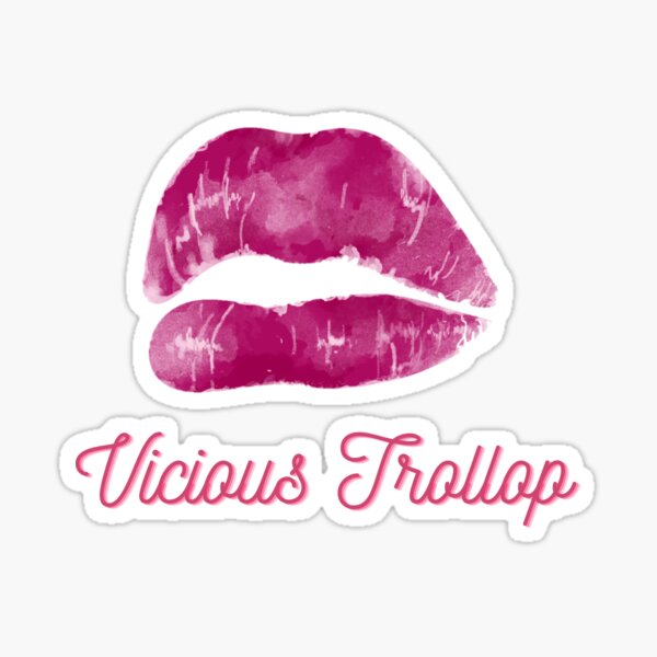 "Vicious Trollop" Sticker for Sale by Fufustyle | Redbubble