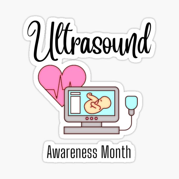"Ultrasound Awareness Month October 2022" Sticker for Sale by Inspirely ...