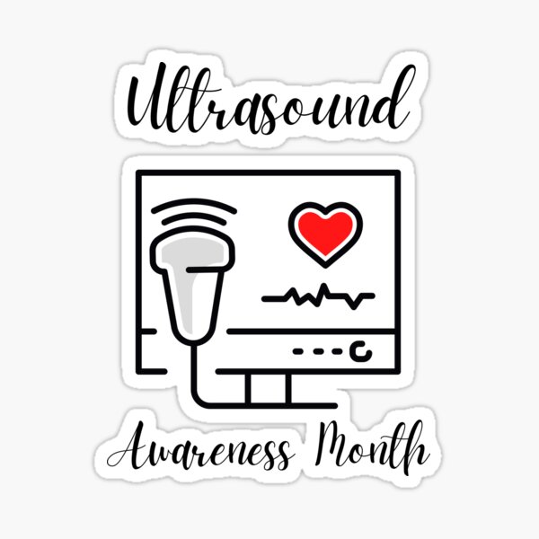 "Ultrasound Awareness Month October 2022" Sticker for Sale by Inspirely ...