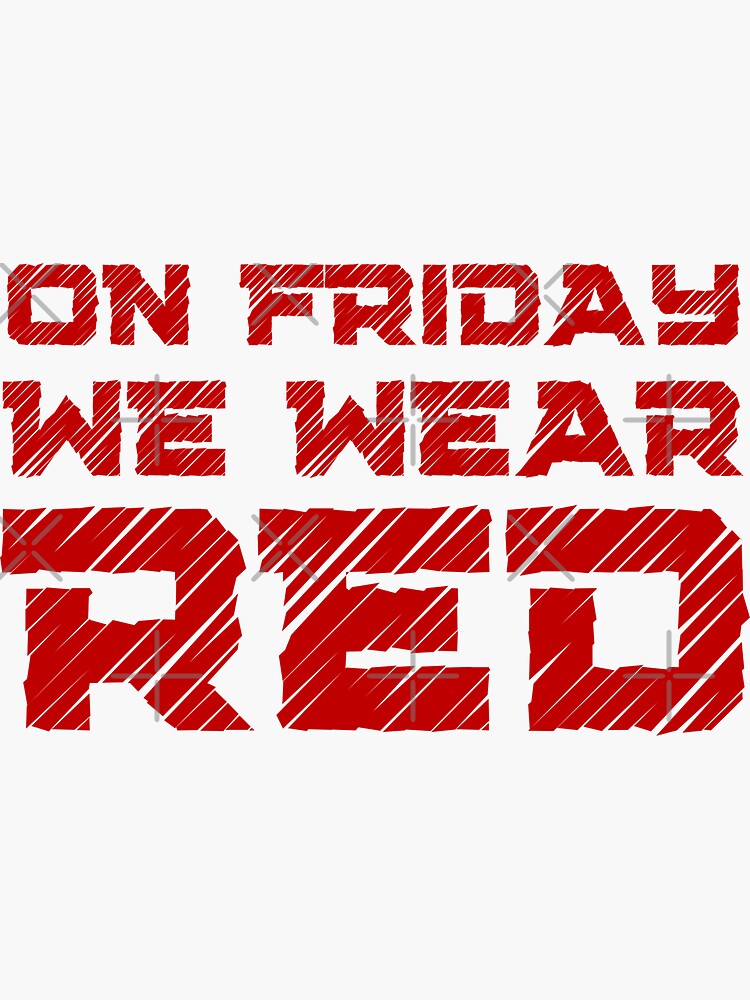 "On Friday We Wear Red Military Supportive Red Friday Remember Everyone ...