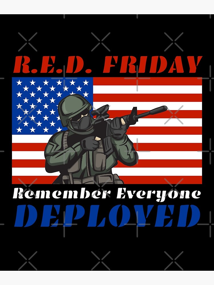 "On Friday We Wear Red Military Supportive Red Friday Remember Everyone ...