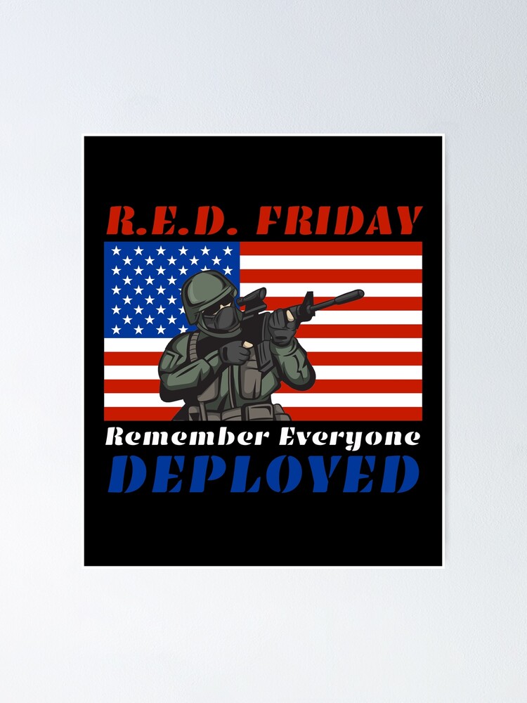 "On Friday We Wear Red Military Supportive Red Friday Remember Everyone ...