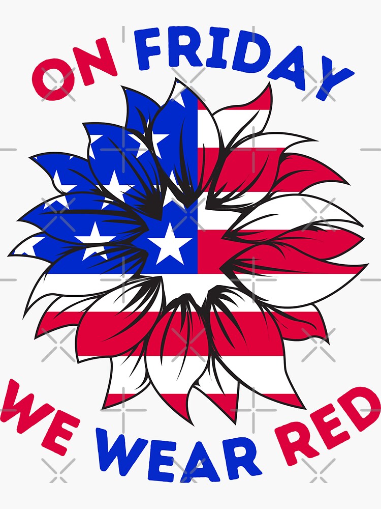 "On Friday We Wear Red Military Supportive Red Friday Remember Everyone ...