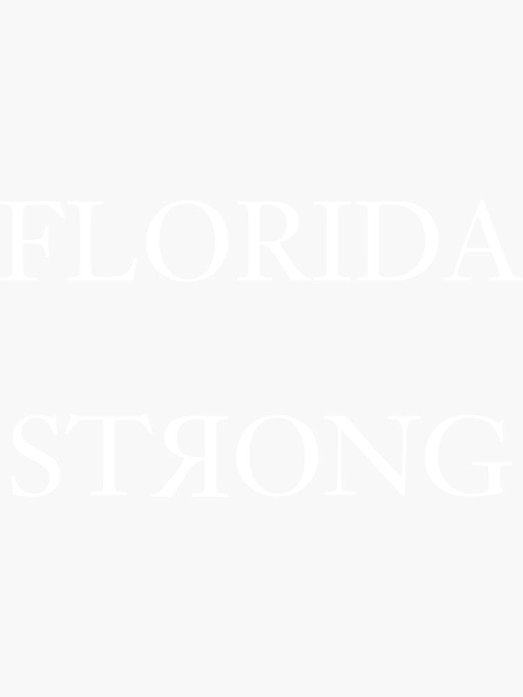 "florida Strong " Sticker for Sale by zaidzen | Redbubble