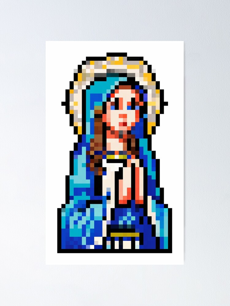 Póster «Santísima Virgen María - Pixel Art» de CatholicRobot | Redbubble