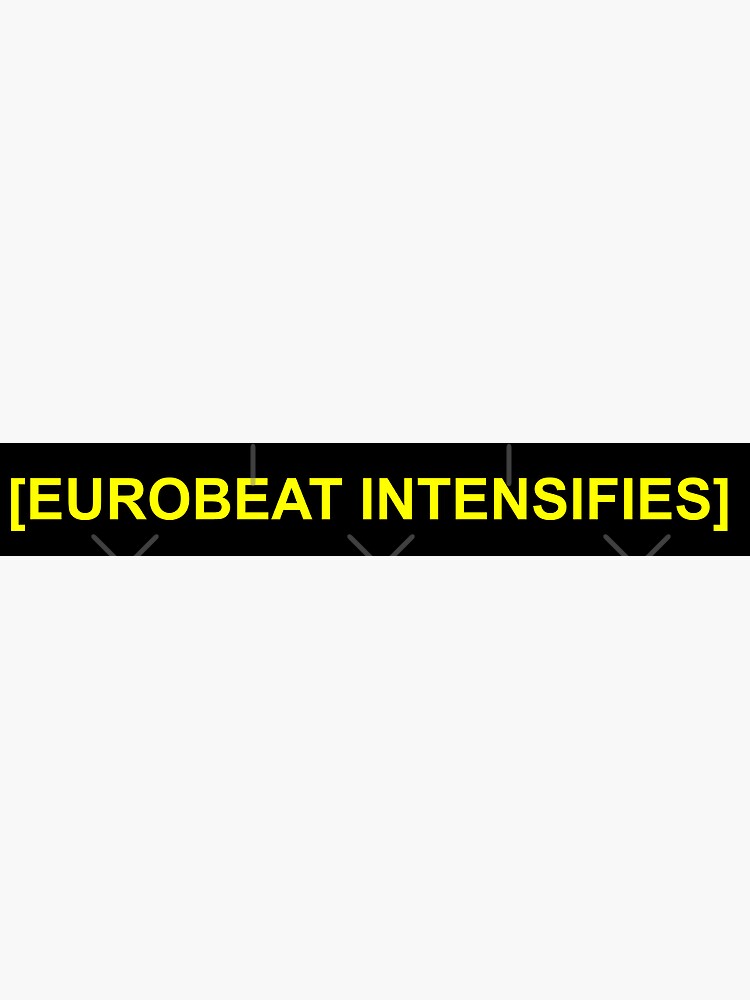 "Eurobeat Intensifies" Sticker for Sale by psychlych | Redbubble
