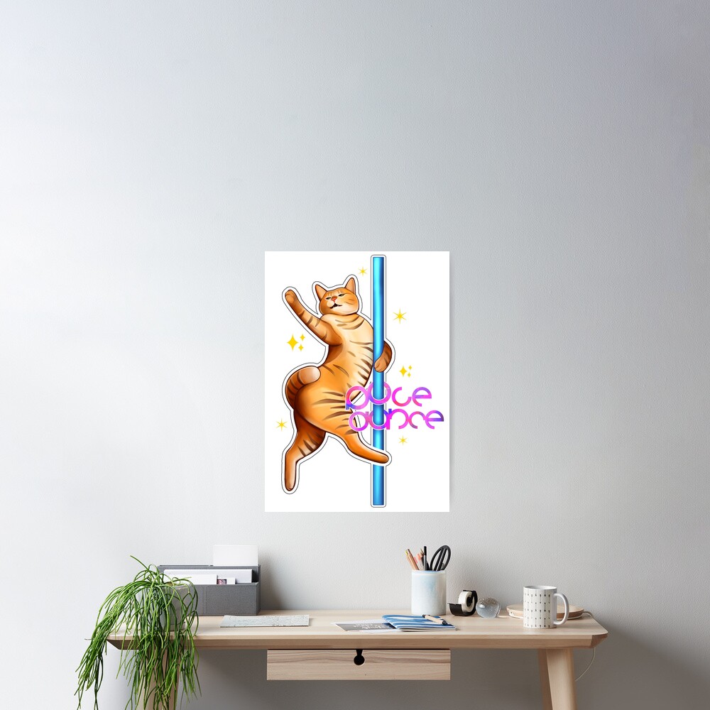 "Pole dance cat" Poster for Sale by Meakm-art | Redbubble