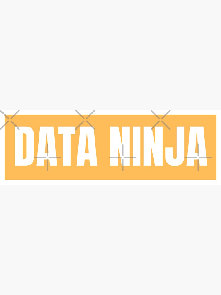 "data ninja" Sticker for Sale by TomorrowQuotes | Redbubble