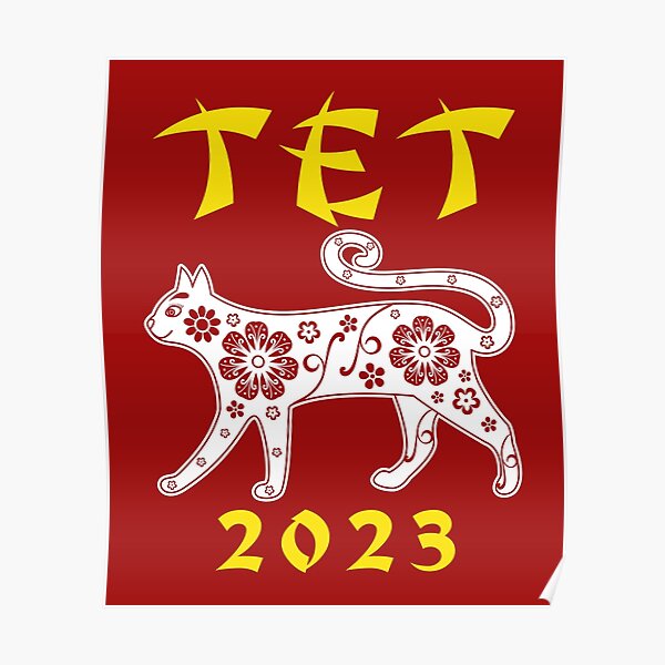 "Tet 2023 Year of the Cat Vietnamese Lunar New Year " Poster for Sale ...