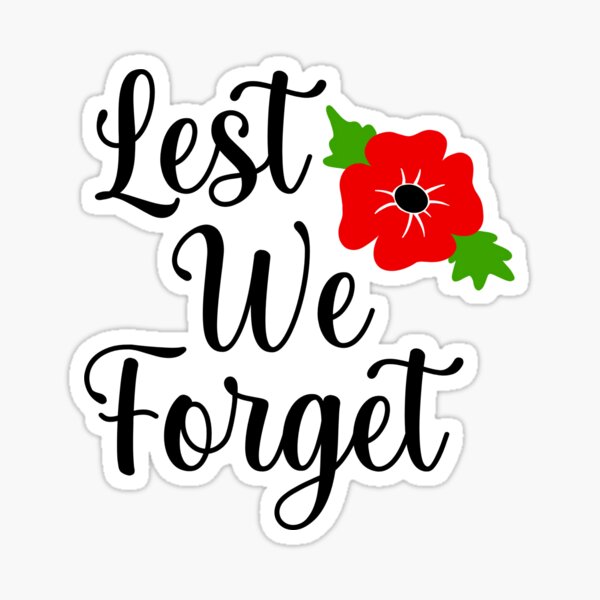 "Lest We Forget" Sticker for Sale by taboozy | Redbubble