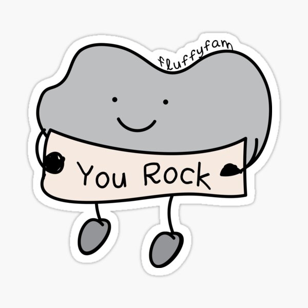 "You Rock cute motivational quote" Sticker for Sale by fluffyfamcraft ...