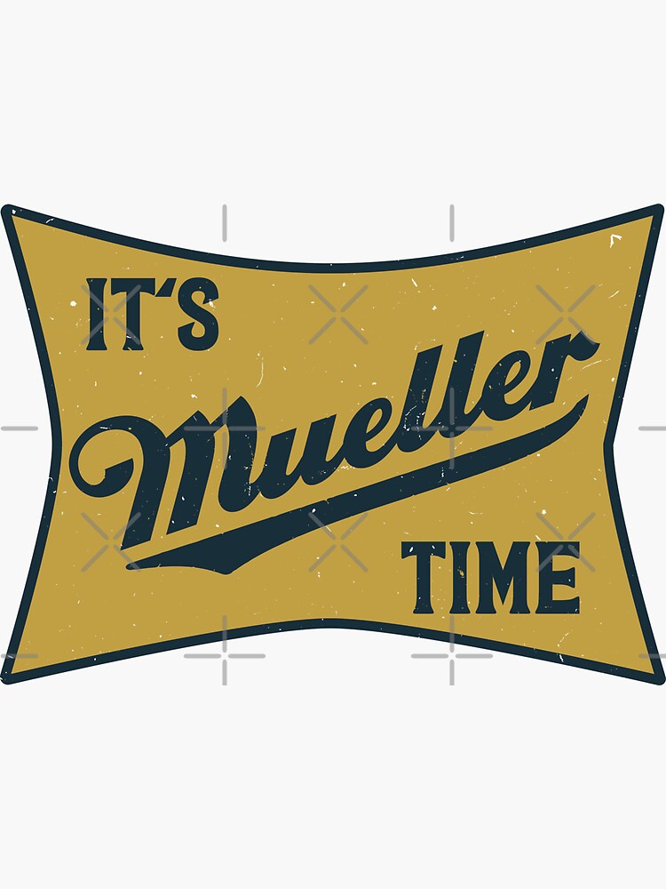 "It's Mueller Time" Sticker for Sale by NinjaDesignInc | Redbubble