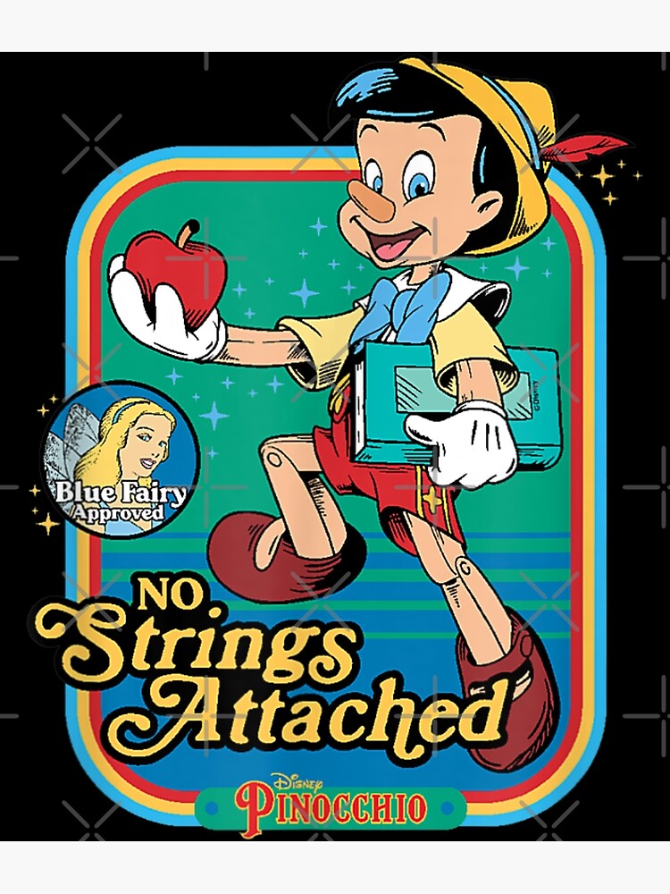 "Pinocchio No Strings Attached " Poster for Sale by CarolRogan | Redbubble