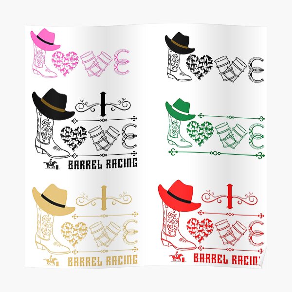"Barrel Racing-i love barrel racing" Poster for Sale by CatDogBFF ...