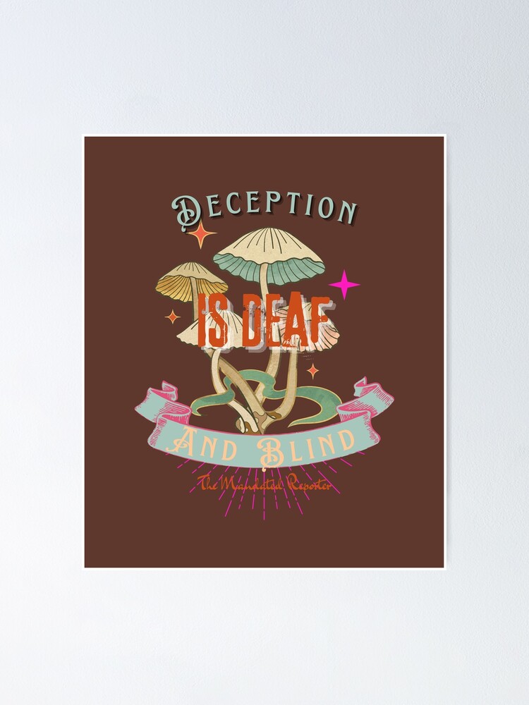 "Deception is Blind and Deaf (Trippy)- Brown" Poster for Sale by ...