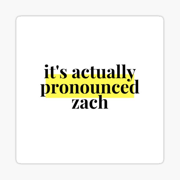 "Zach" Sticker for Sale by wearetheroses | Redbubble