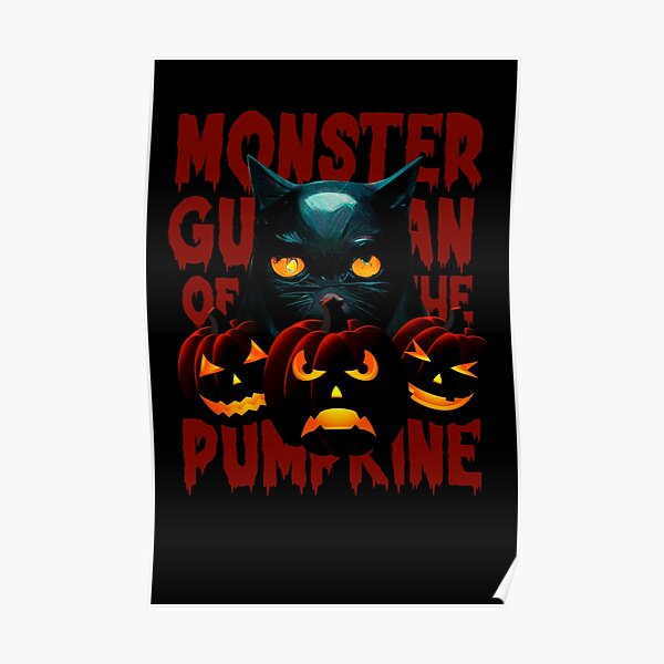 "Monstar guardian of the pumpkin halloween" Poster for Sale by Dugi ...