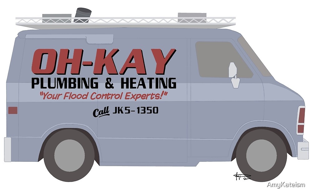 "Oh-Kay plumbing van" by AmyKateism | Redbubble