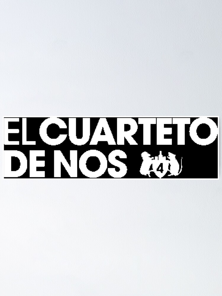 "El Cuarteto De Nos Band Rock Uruguayan" Poster for Sale by ...