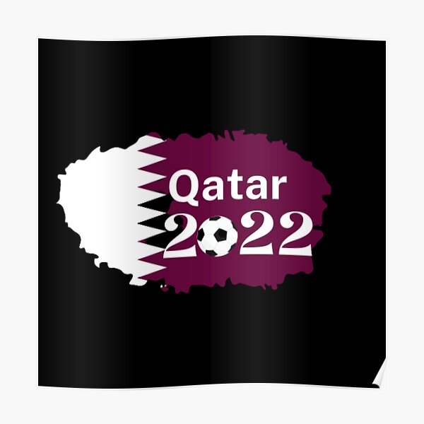 "Qatar 2022 world cup" Poster for Sale by Shuruqstore | Redbubble