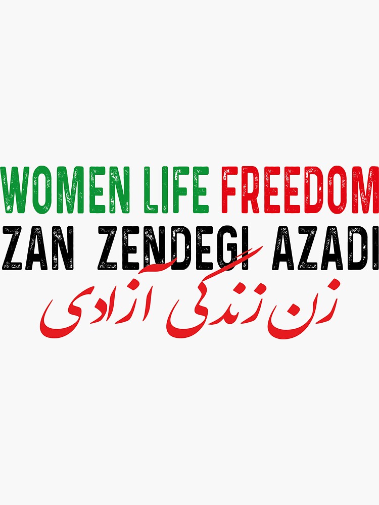 "Woman Life Freedom Iran Zan Zendegi Azadi Persian" Sticker for Sale by ...