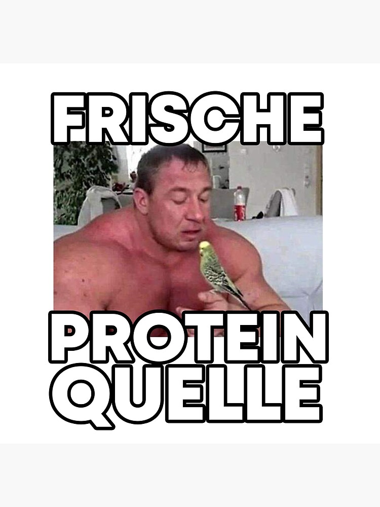 "Markus Rühl Meme Frische Protein Quelle" Poster for Sale by ...