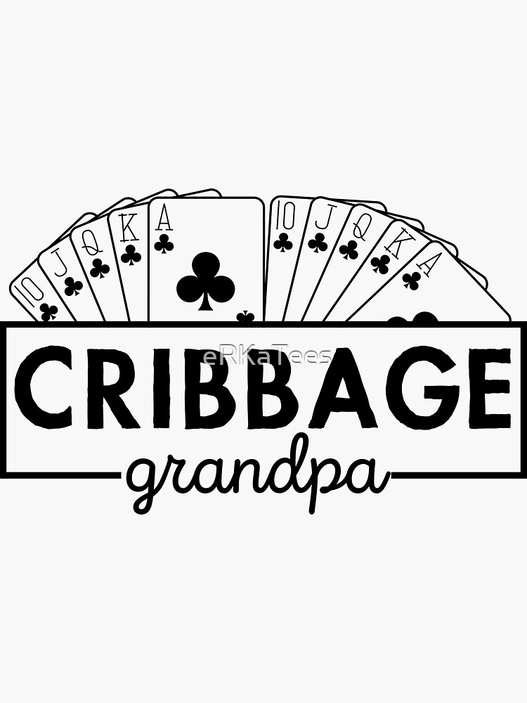 "Cribbage grandpa | Cribbage lovers | Funny cribbage" Sticker for Sale ...