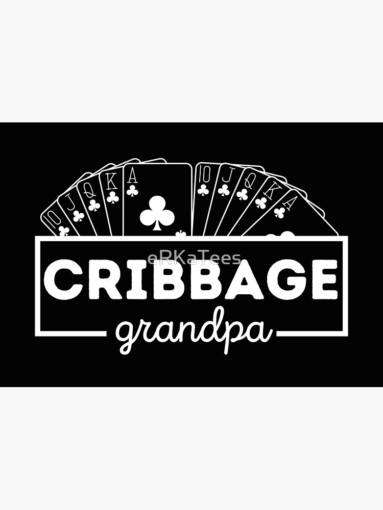 "Cribbage grandpa | Cribbage lovers | Funny cribbage" Poster for Sale ...