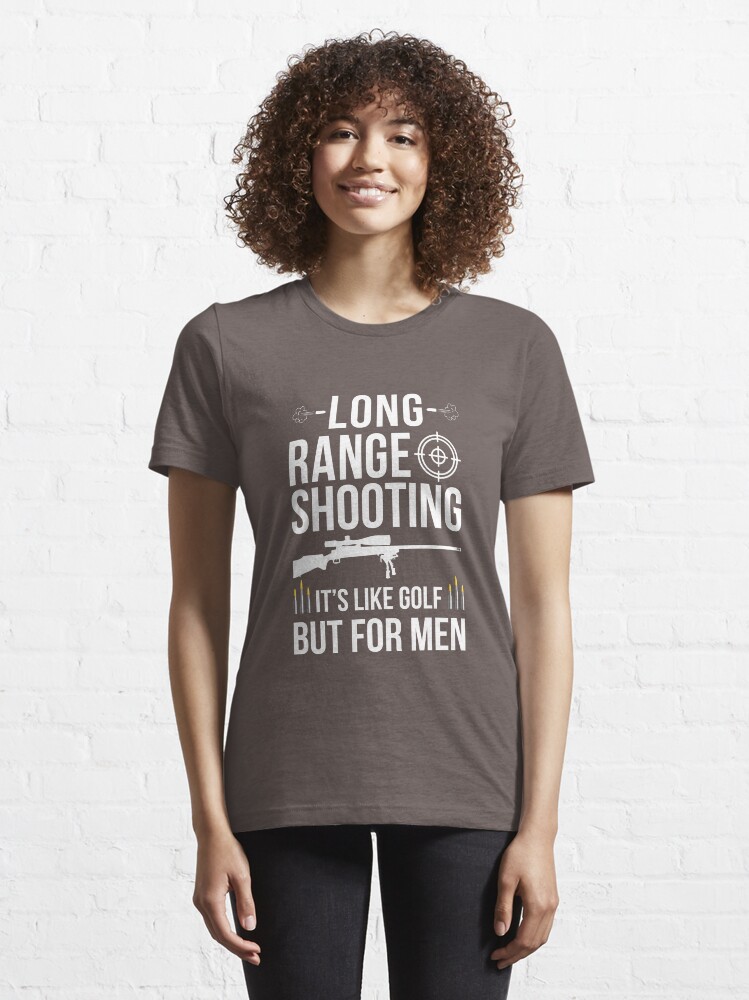 "Long Range Shooting T-Shirt" T-shirt for Sale by 5ftshirt | Redbubble ...