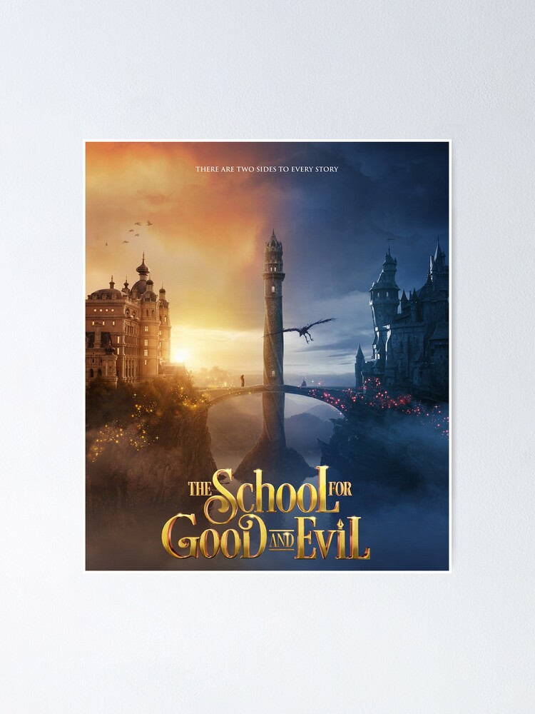 "The School for Good and Evil Two Sides" Poster for Sale by ...
