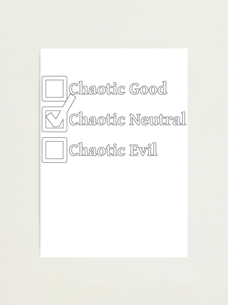 Lámina fotográfica «Chaotic Neutral DND 5e Pathfinder RPG Alignment ...