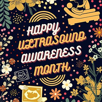 " Get Your Ultrasound, Happy "Ultrasound Awareness Month"" Sticker for ...