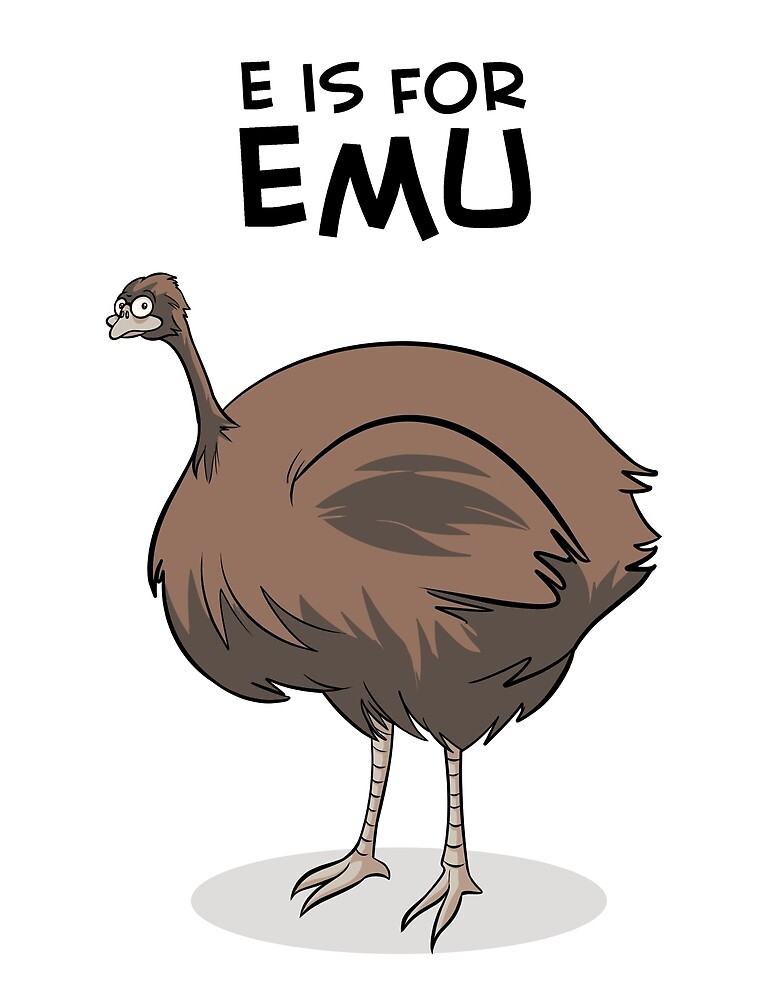"E is for Emu" by overseercorp | Redbubble