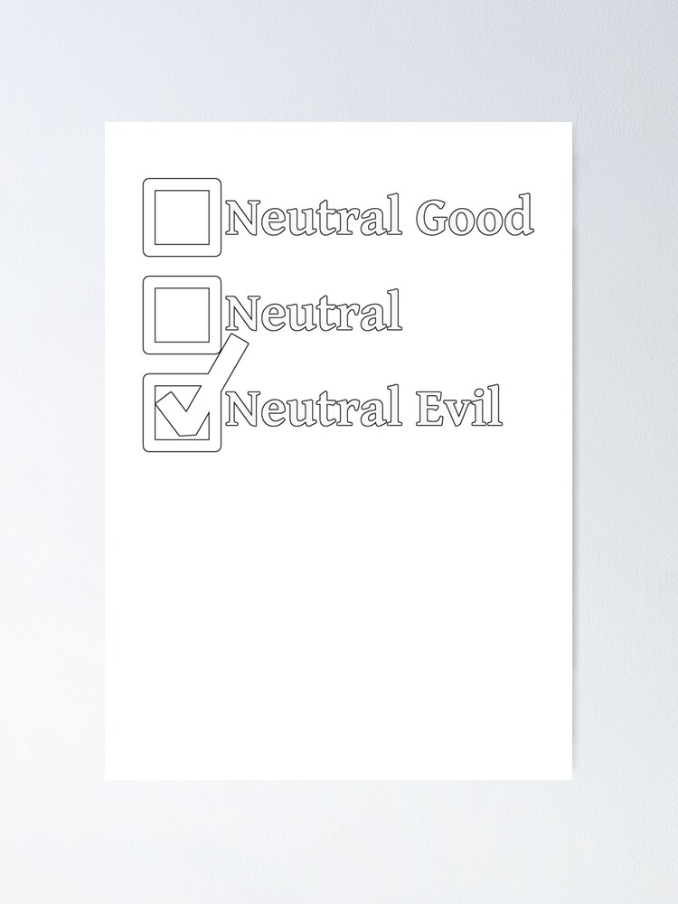 Póster «Neutral Evil DND 5e Pathfinder RPG Alignment Juego de roles ...
