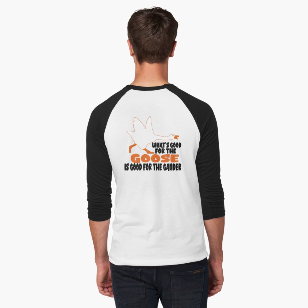 " what's good for the goose is good for the gander funny quote sticker ...