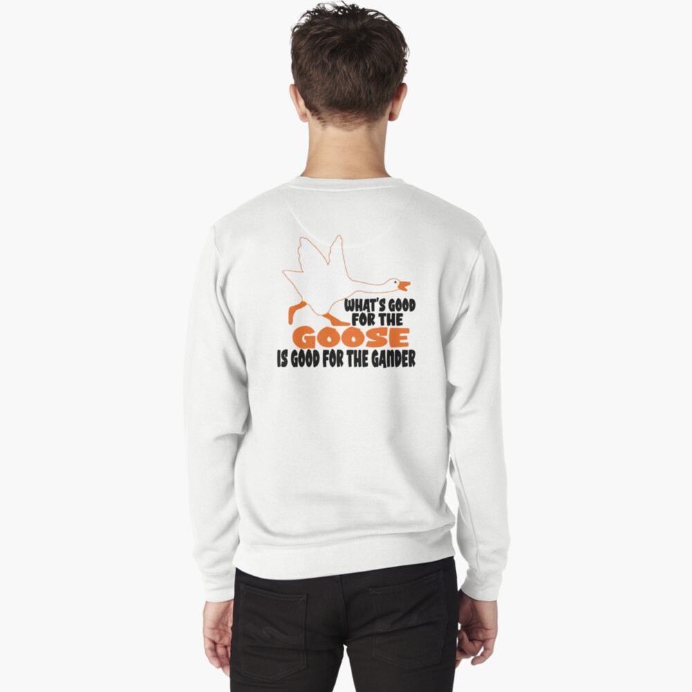 " what's good for the goose is good for the gander funny quote sticker ...