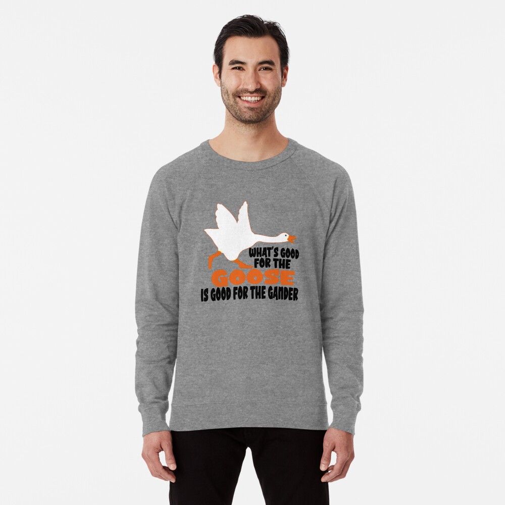 " what's good for the goose is good for the gander funny quote sticker ...