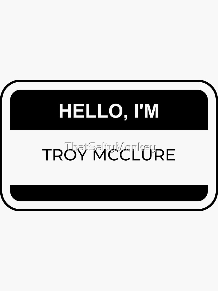 "Hello, I'm Troy McClure" Sticker for Sale by ThatSaltyMonkey | Redbubble