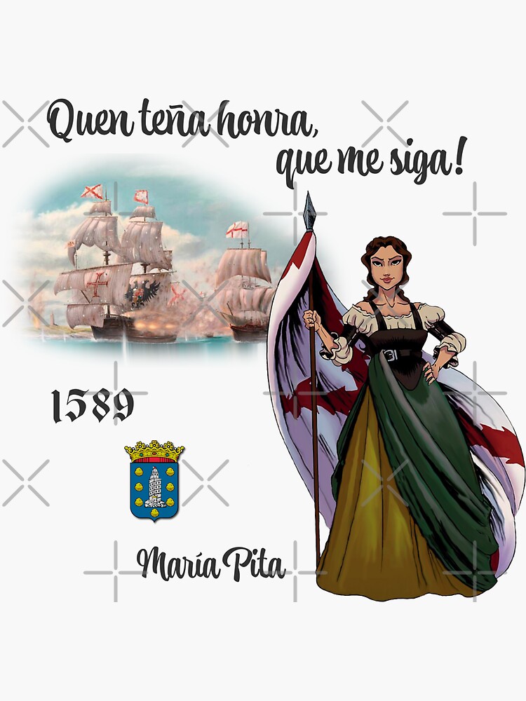"María Pita, a great Spanish heroine (dark text in Galician)" Sticker ...