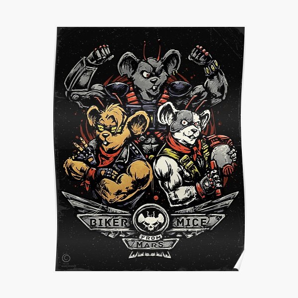 "biker mice from mars" Poster for Sale by dimpashkov | Redbubble