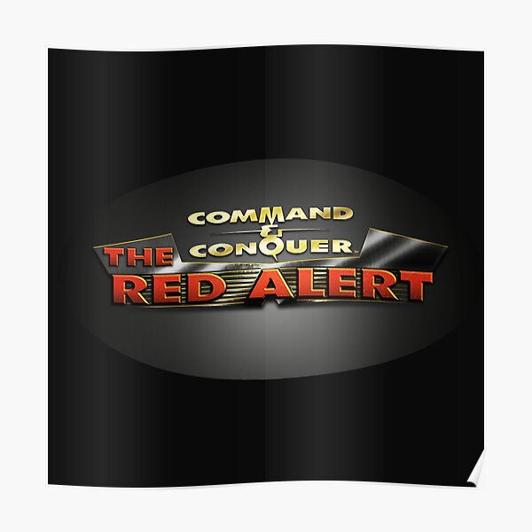 "Command and Conquer Red Alert - Oval Logo" Poster by MammothTank ...