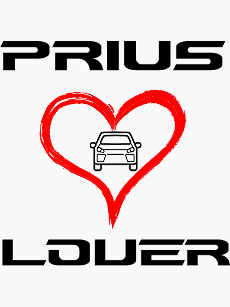 "Prius Lover" Sticker for Sale by riesrot | Redbubble