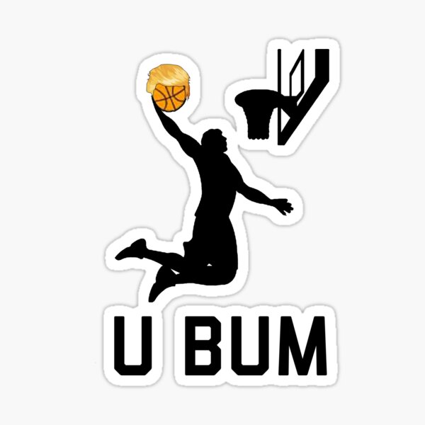 "U BUM SHIRT" Sticker by overclock360 | Redbubble