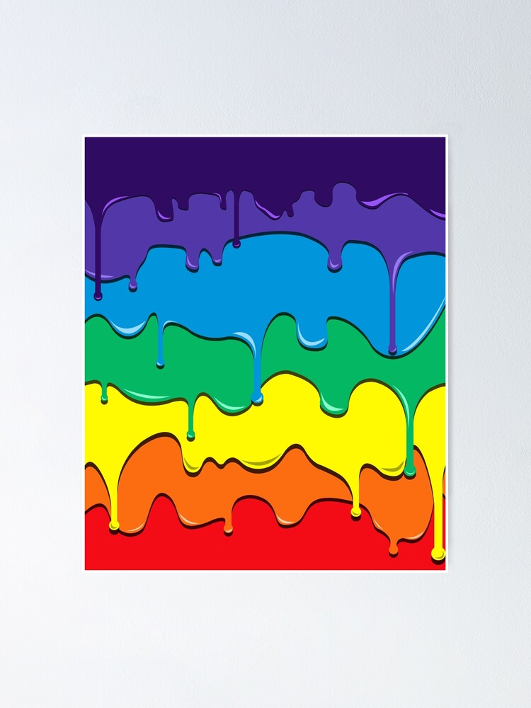 "Rainbow Drip" Poster by wearbaer | Redbubble