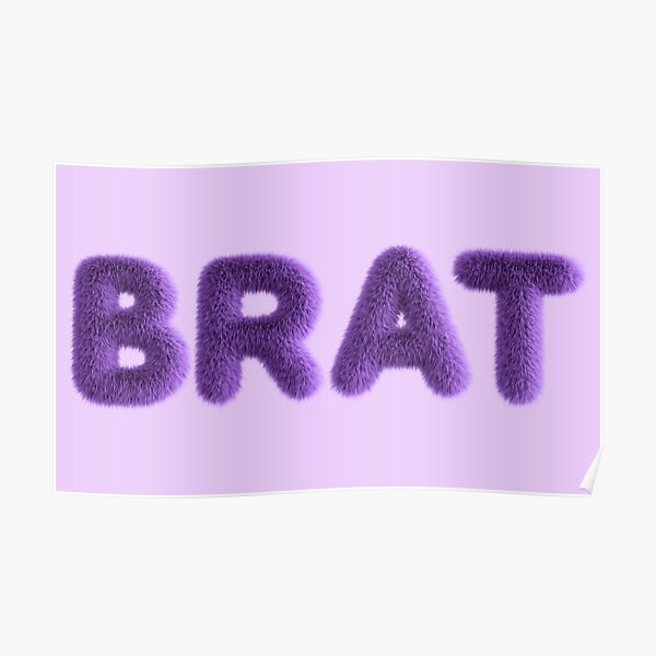 "Brat Cute Fuzzy Purple Letters" Poster for Sale by KinkShoppe | Redbubble