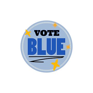 "Vote Blue" Sticker for Sale by kikimuncherr | Redbubble