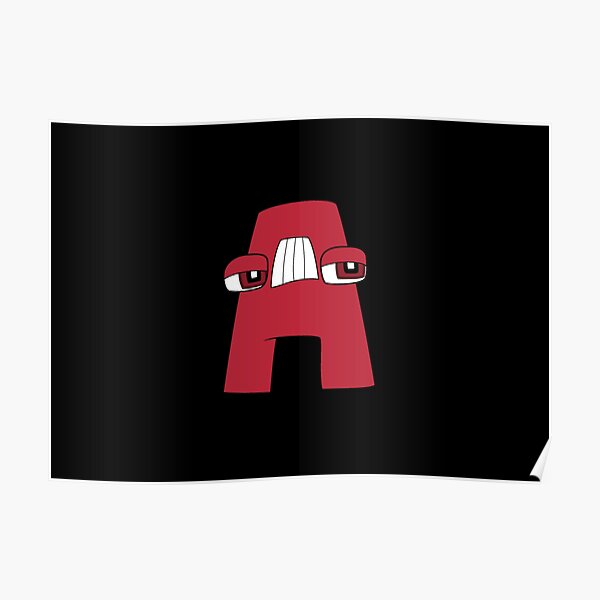 "Letter A Alphabet Lore" Poster for Sale by TheBullishRhino | Redbubble