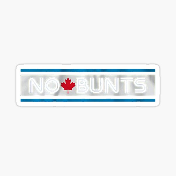 "NO DUNK NO BUNTS TORONTO" Sticker for Sale by DonovanMalone | Redbubble