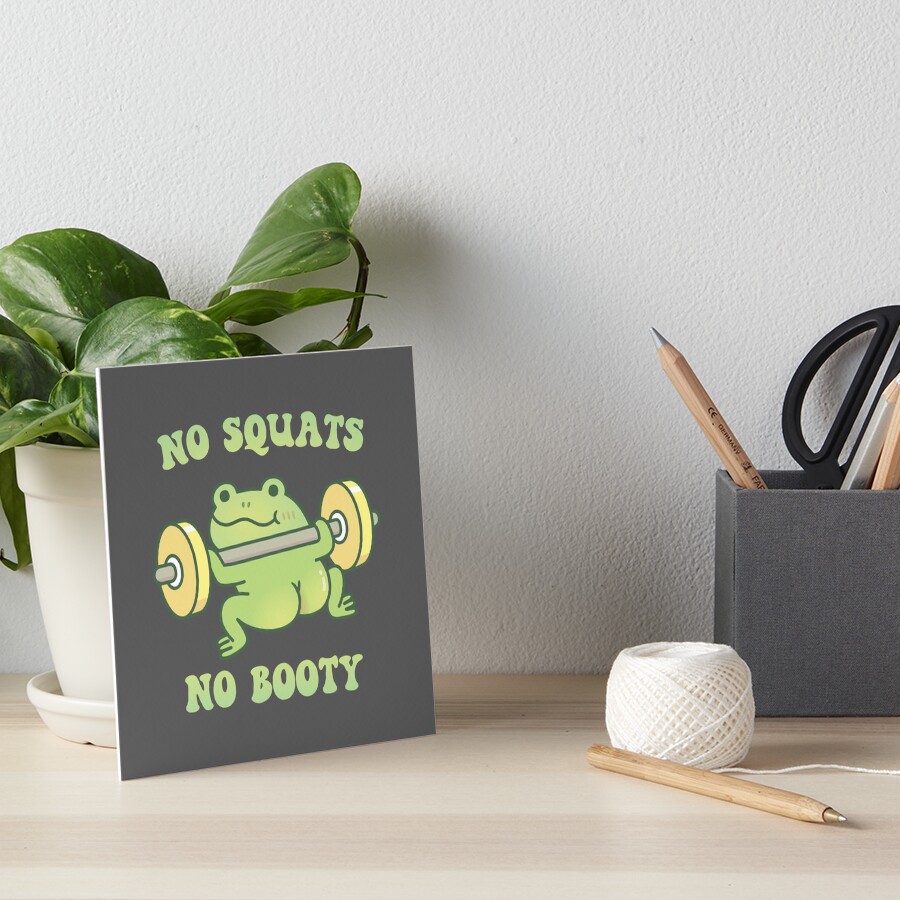 "Funny Frog Lifting Weights No Squats No Booty" Poster for Sale by ...