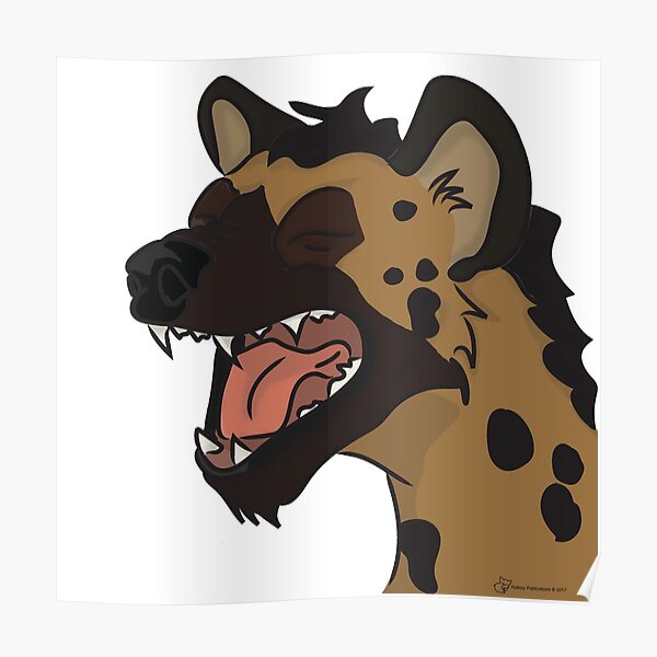 "Laughing, Singing, Crying, Hyena" Poster by RatkeyPub | Redbubble